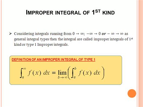 1st 2nd Kind Improper Integrals Pptx Physics Science