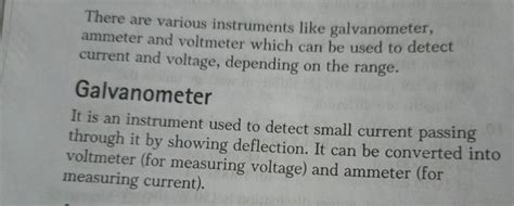 There Are Various Instruments Like Galvanometer Ammeter And Voltmeter Wh