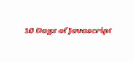 Hackerrank 10 Days Of Javascript Problem And Solution By Manik Roy