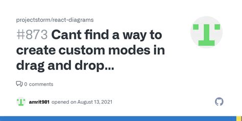 Cant Find A Way To Create Custom Modes In Drag And Drop Compnent Issue Projectstorm