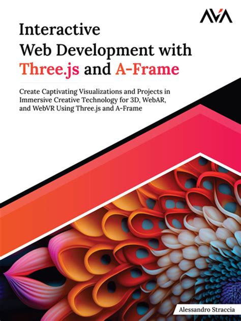 Interactive Web Development With Threejs And A Frame Create