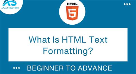 Html Text Formatting A Beginners Guide
