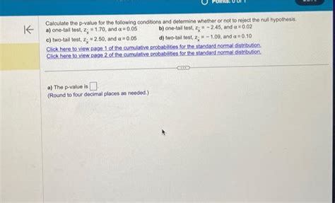 Calculate The P Value For The Following Conditions Chegg