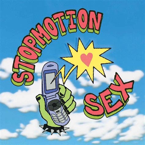 Stop Motion Sex Diet Smiles Song Lyrics Music Videos And Concerts