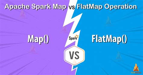 comparison between spark map and flatmap techvidvan
