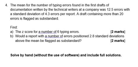 Solved 4 The Mean For The Number Of Typing Errors Found In