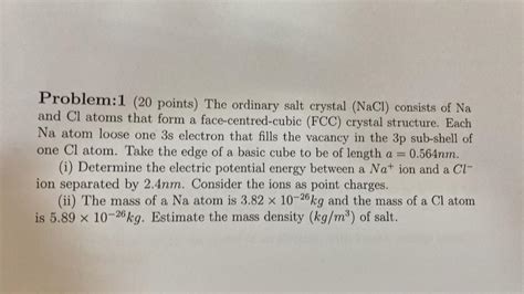 Solved Problem Points The Ordinary Salt Crystal Chegg