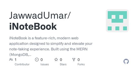 Github Jawwadumarinotebook Inotebook Is A Feature Rich Modern Web Application Designed To