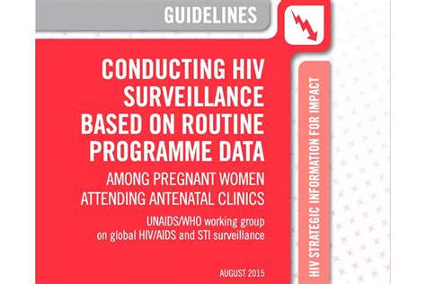 Conducting Hiv Surveillance Among Pregnant Women In Antenatal Clinics Based On Routine Programme