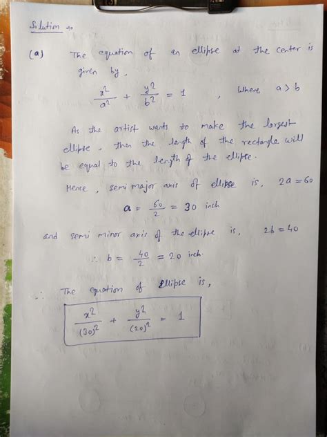 Solved Part 4 Model A Real World Problem Using An Ellipse An Artist