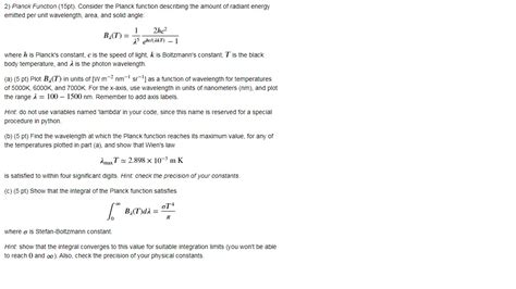 Solved 2 Planck Function 15pt Consider The Planck Chegg