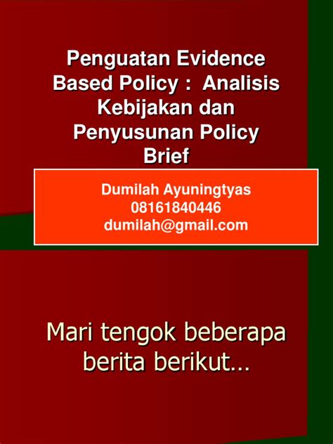 Evidence Based Policy Analisis Kebijakan Policy Brief Pdf