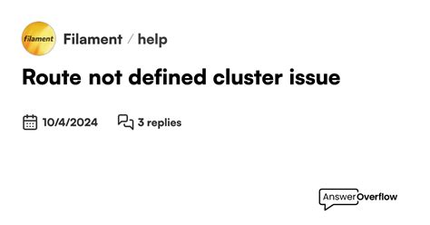 Route Not Defined Cluster Issue Filament