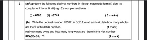 Solved A Represent The Following Decimal Numbers In Chegg Com