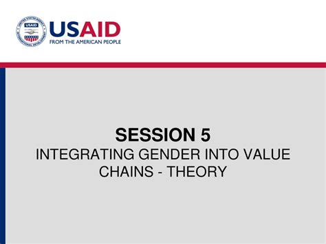 PPT SESSION 5 INTEGRATING GENDER INTO VALUE CHAINS THEORY PowerPoint Presentation ID 176445