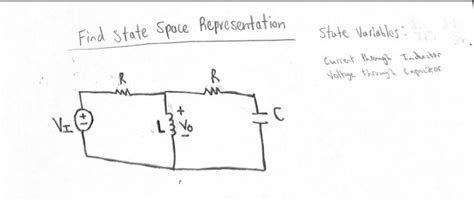 Solved Find The State Space Representation Of The Circuit Chegg Com