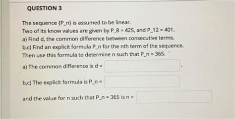 solved question 3 the sequence {p n} is assumed to be