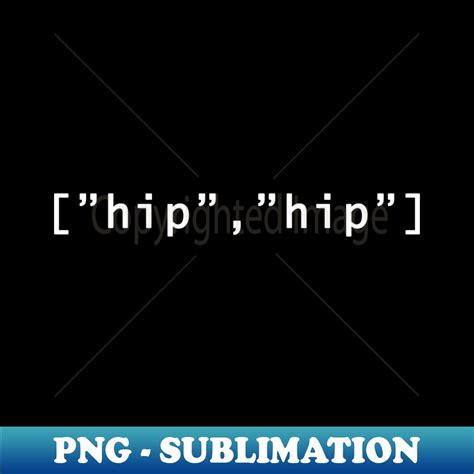 Hip Hip Array Hooray Birthday Coding Programming Png Subli Inspire Uplift
