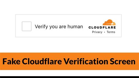 Hackers Use Fake Cloudflare Verification Screen To Trick Users Into