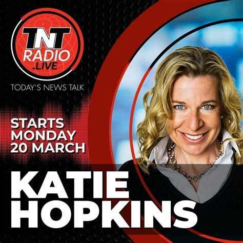 Dd Denslow 🇬🇧 On Twitter Katie Hopkins Is Taking Calls On Tnt Radio From 9am Uk Lines Are