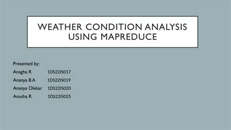 Weather Condition Analysis Using Mapreducepptx