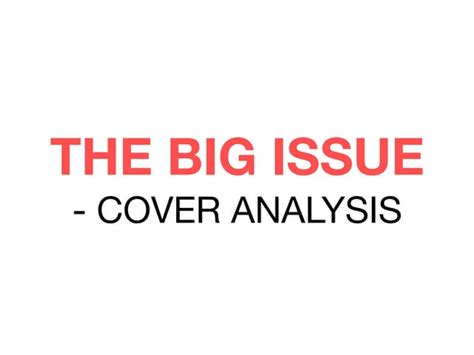 Slideshare Analysing Big Issue Front Covers Egs Ppt