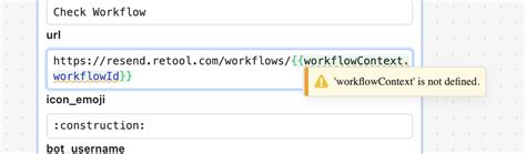 workflow variables showing as not defined 💬 workflows retool forum