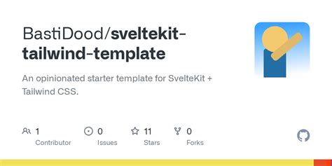 Github Bastidoodsveltekit Tailwind Template An Opinionated Starter Template For Sveltekit