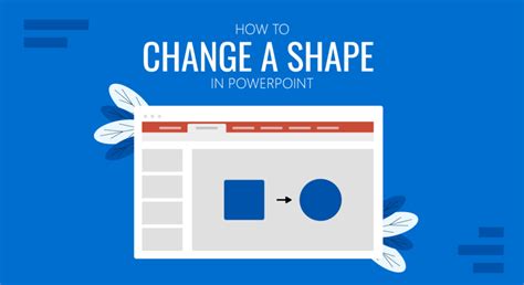 How To Change Shape Powerpoint Cover SlideModel