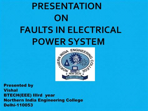Faults In Electrical Power System By Vishal Kumar From Niec Delhi PPTX