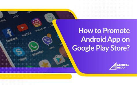 Promoting Your Android App On The Google Play Store