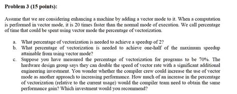 Solved Problem 3 15 Points Assume That We Are Considering Enhancing