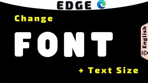 How To Adjust Default Font Settings In Microsoft Edge Font Setting