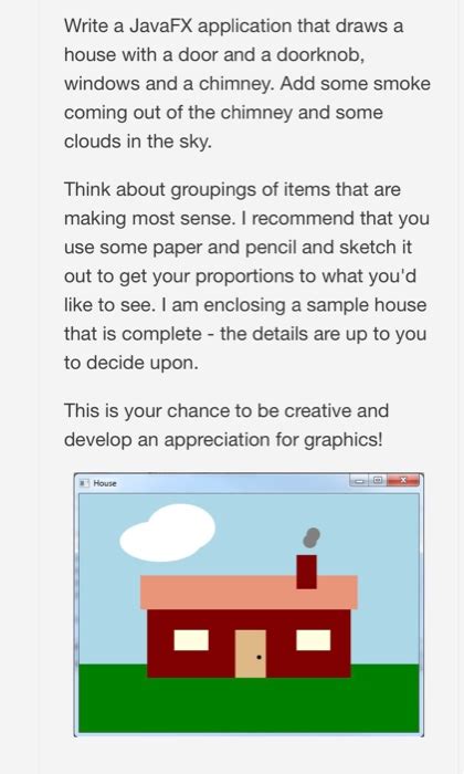Solved Write A Javafx Application That Draws A House With A