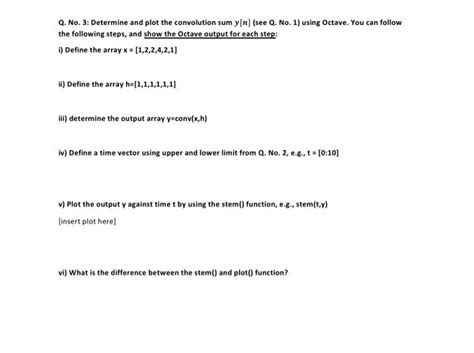 Solved Q No 3 Determine And Plot The Convolution Sum Y N