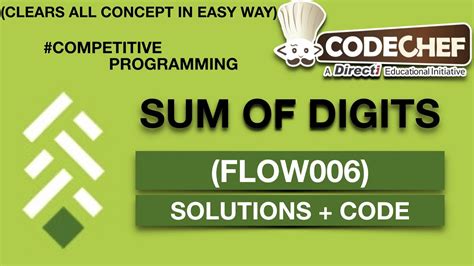 Program Of Sum Of Digits In A Number Codechef Competitive