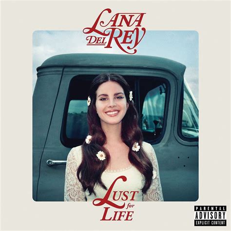 Lana Del Rey Lust For Life Title