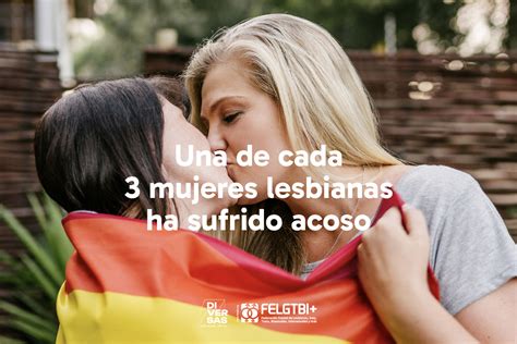 Una De Cada 3 Mujeres Lesbianas Ha Sufrido Acoso Asociación Lgbtiqa