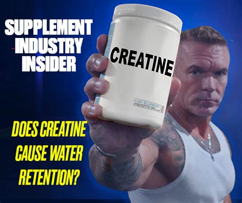 Supplement Industry Insider With James Grage Does Creatine Cause Water Retention Or Bloating