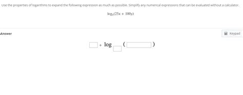 Solved Use The Properties Of Logarithms To Expand The Chegg
