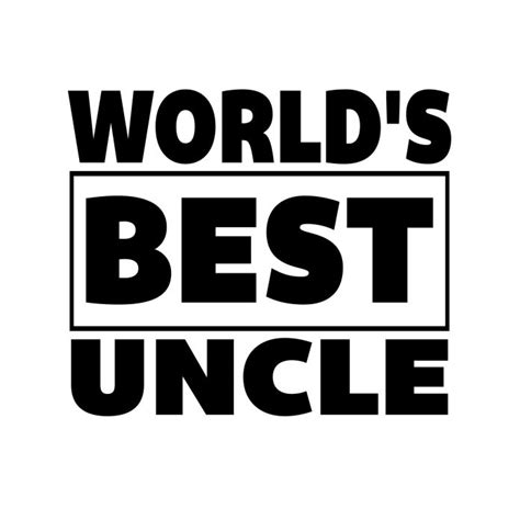 Worlds Best Uncle Cut Filed 1315531