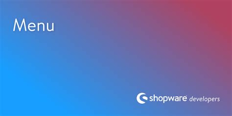 Menu Shopware Documentation