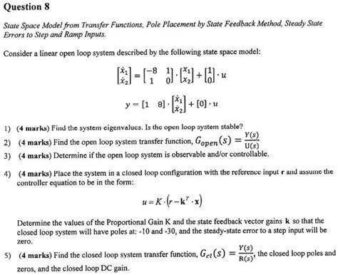 Solved Question 8 State Space Model From Transfer Functions Pole Placement By State Feedback