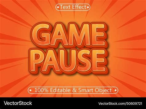 Game Pause Editable Text Effect Dimension Vector Image