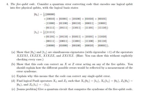 The Five Qubit Code Consider A Quantum Error Chegg Com
