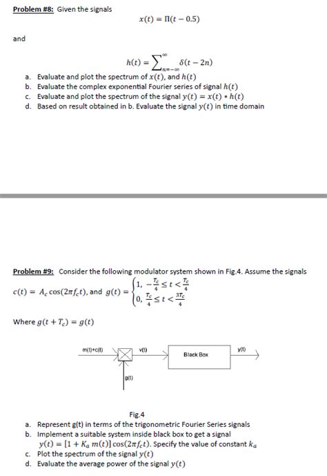 Solved Signals And Systems Please Solve These Step By Step Chegg Com