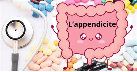Lappendicite Formes Complications Et Traitement Beinfirmier