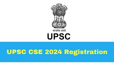 UPSC CSE 2024 Registration Window Opens At Upsc Gov In Here S How To Apply