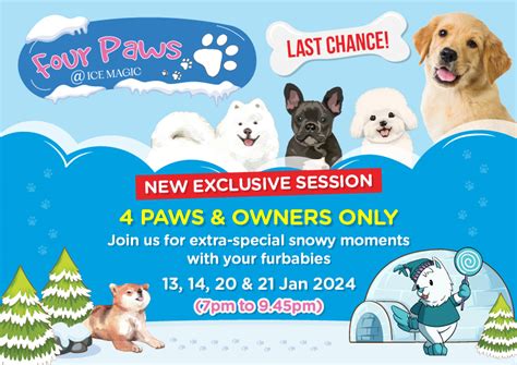 Pawesome Nights Extended For Furry Friends 4 Paws Ice Magic Adds