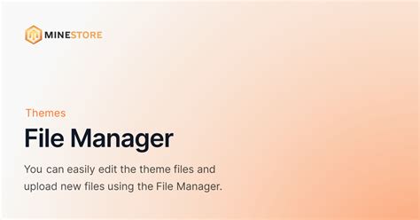 File Manager Documentation Minestorecms